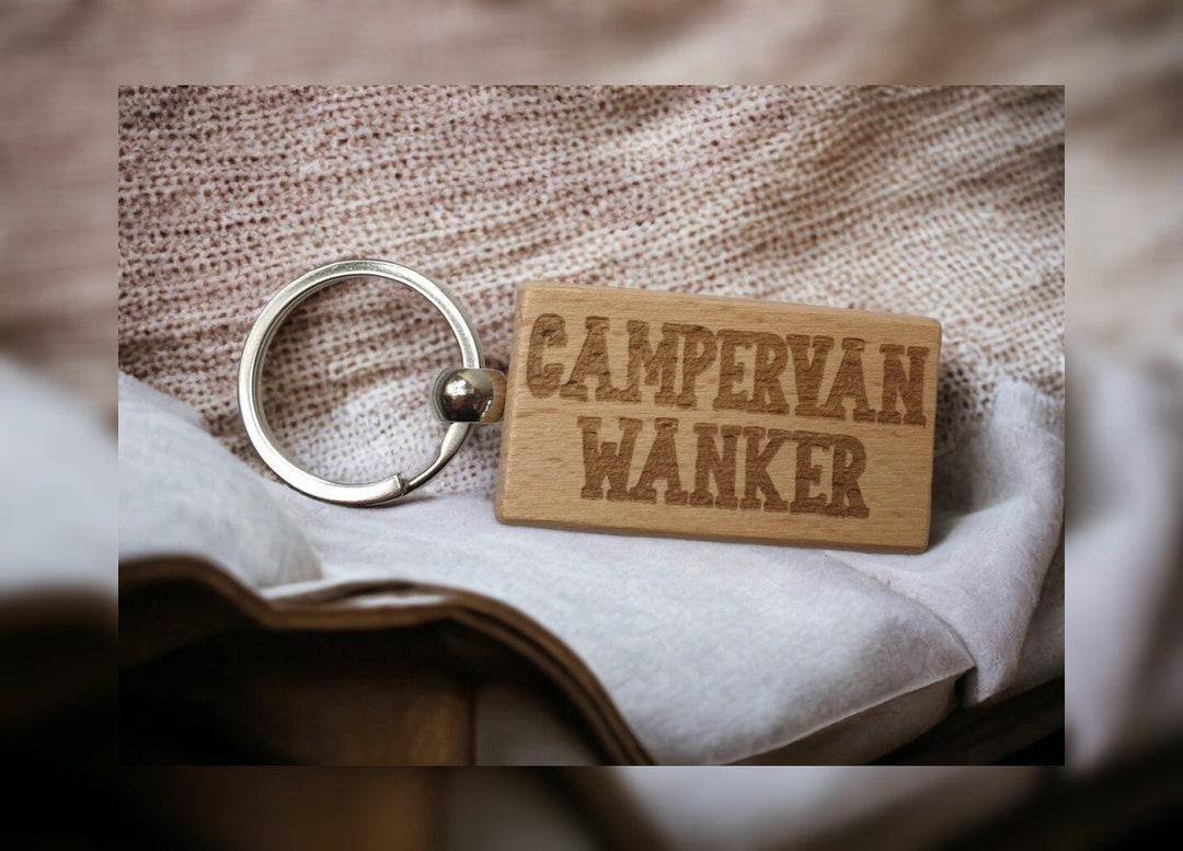 Campervan Keyring Gift Campervan Wanker Cute Engraved Wooden Motorhome ...