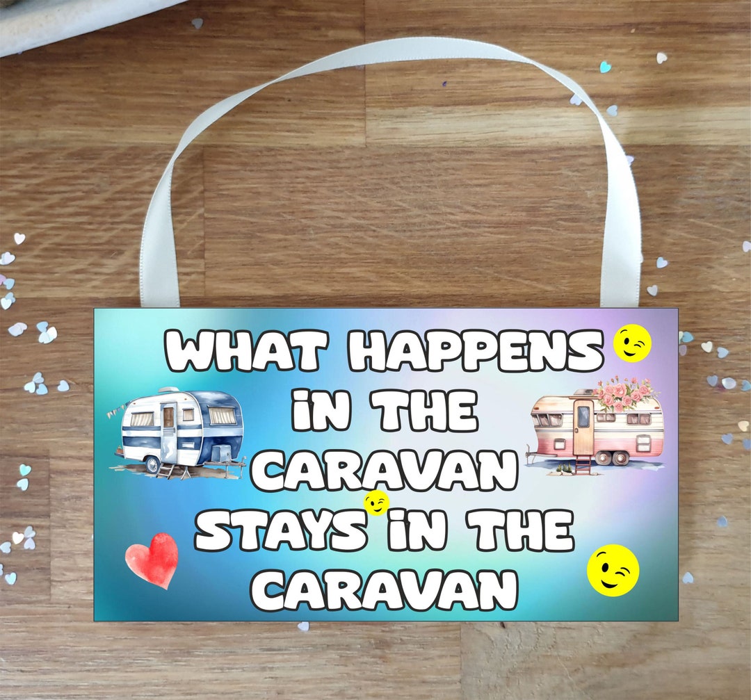 Caravan Plaque What Happens at the Caravan Fun Novelty - Etsy