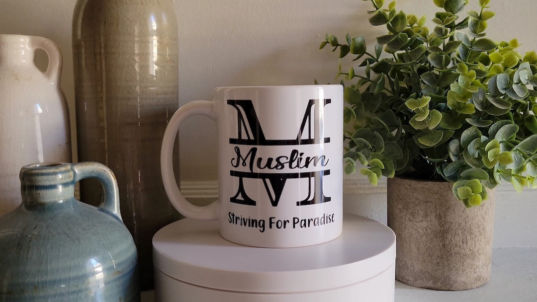 Double Sided, Islamic Mug, Islamic Gift, Muslim Striving for Paradise ...