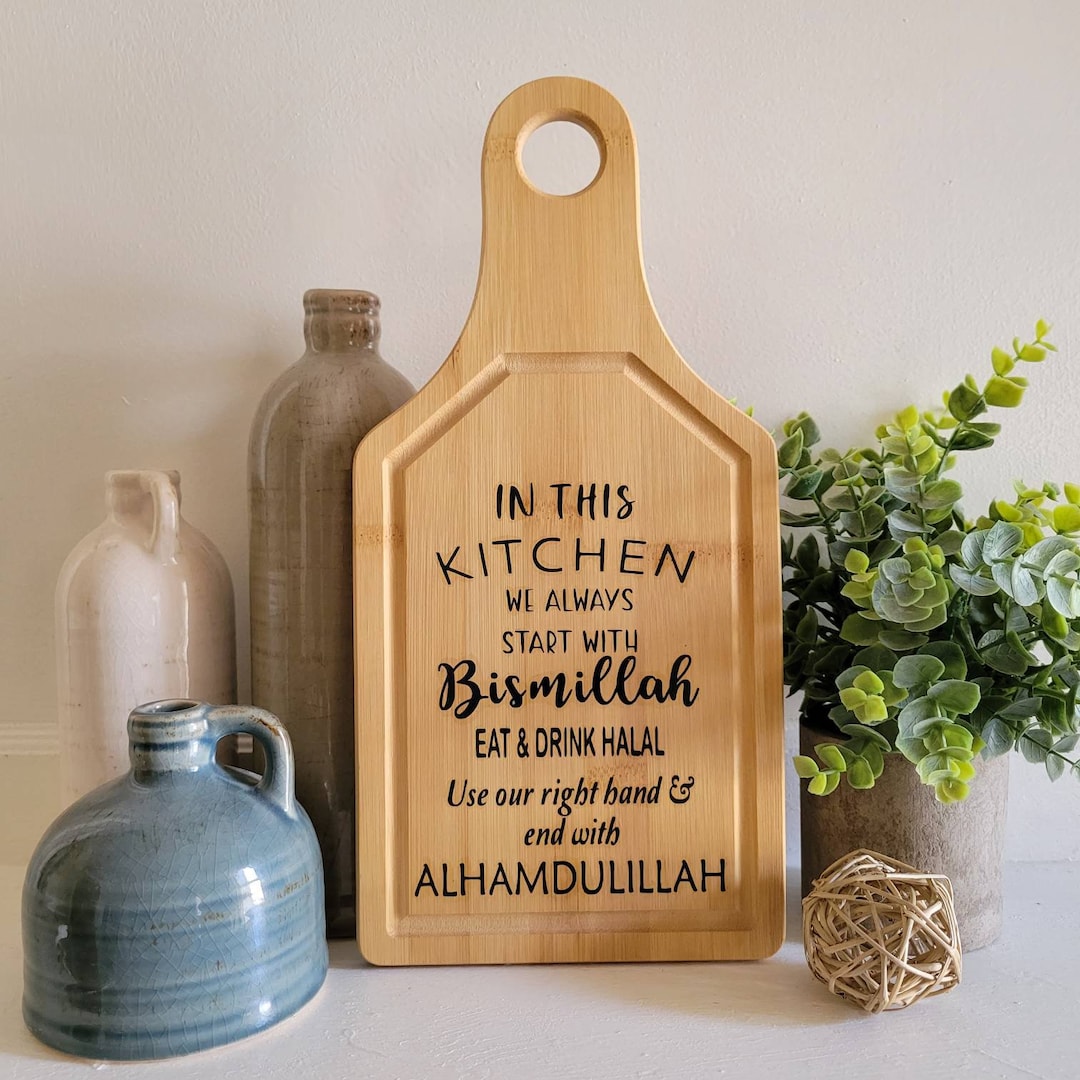 Islamic Wood Cutting Board Sign, Islamic Kitchen Decor, Start With ...