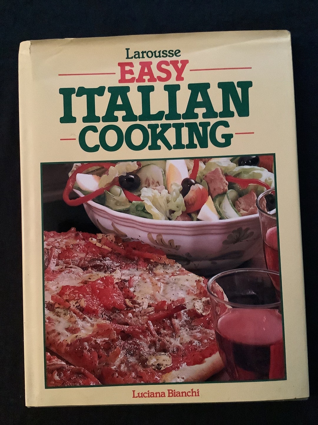 Larousse Easy Italian Cooking, Italian Cookbook, Hardcover, Italian ...
