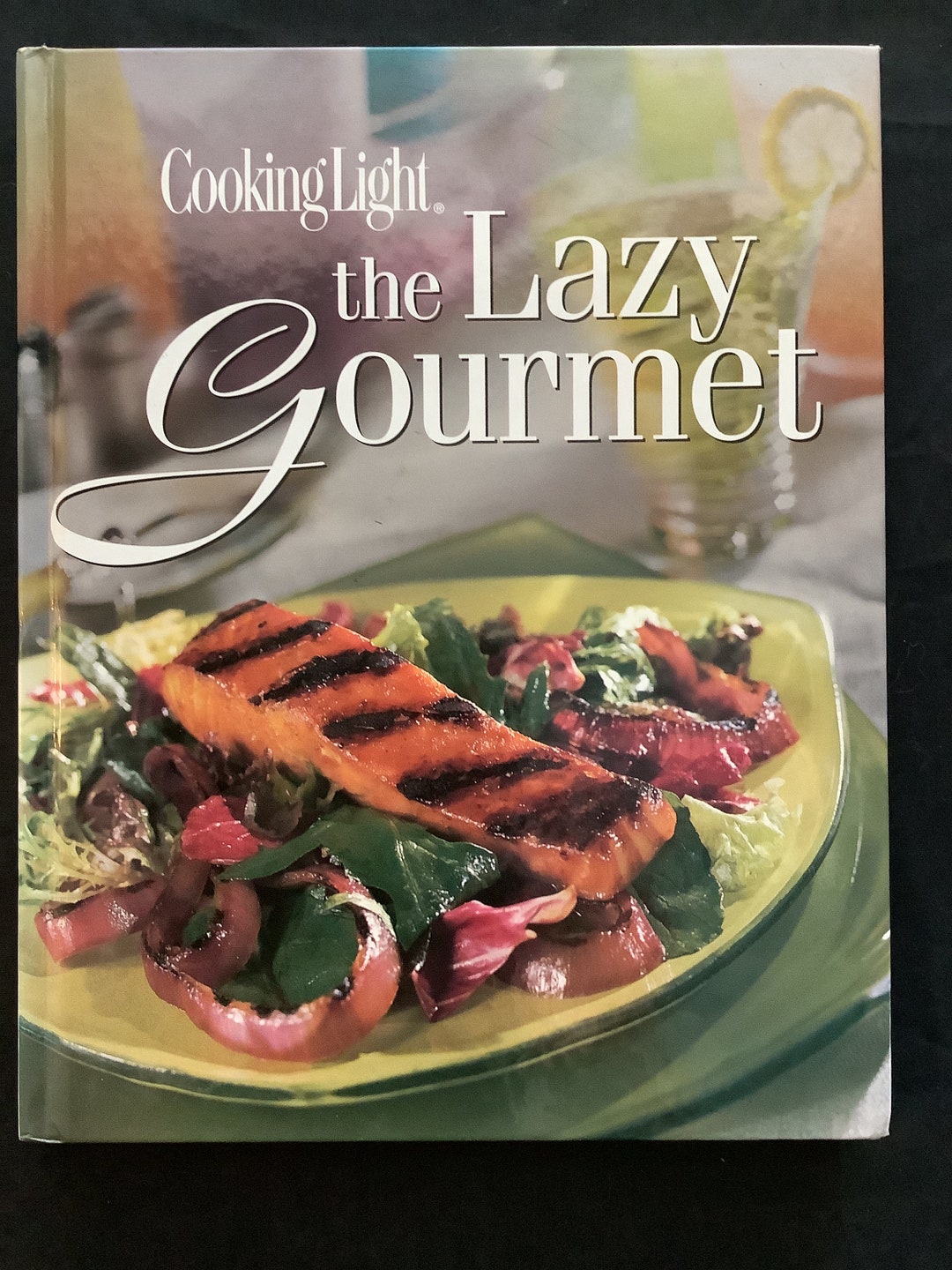 The Lazy Gourmet ,cooking Light ,hardcover ,oxmoor House - Etsy