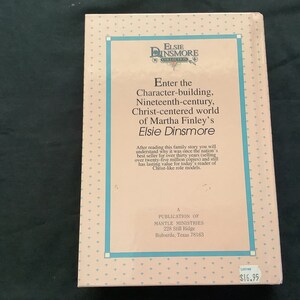 Elsie Dinsmore , Elsie’s Widowhood, Martha Finley, Hardcover Book 1994 ...