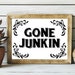 Gone Junkin Instant PNG JPEG Digital Download Printable Art ...