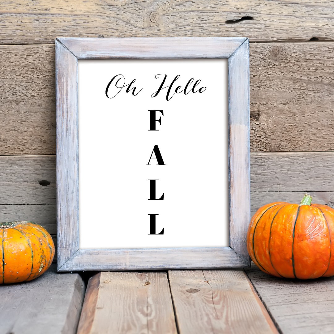 Oh Hello Fall Graphic Instant PNG JPEG Digital Download Printable Art ...