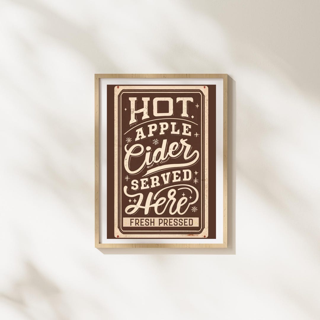 Hot Apple Cider Printable | Fall Kitchen Wall Art PNG JPEG SVG | Cozy ...