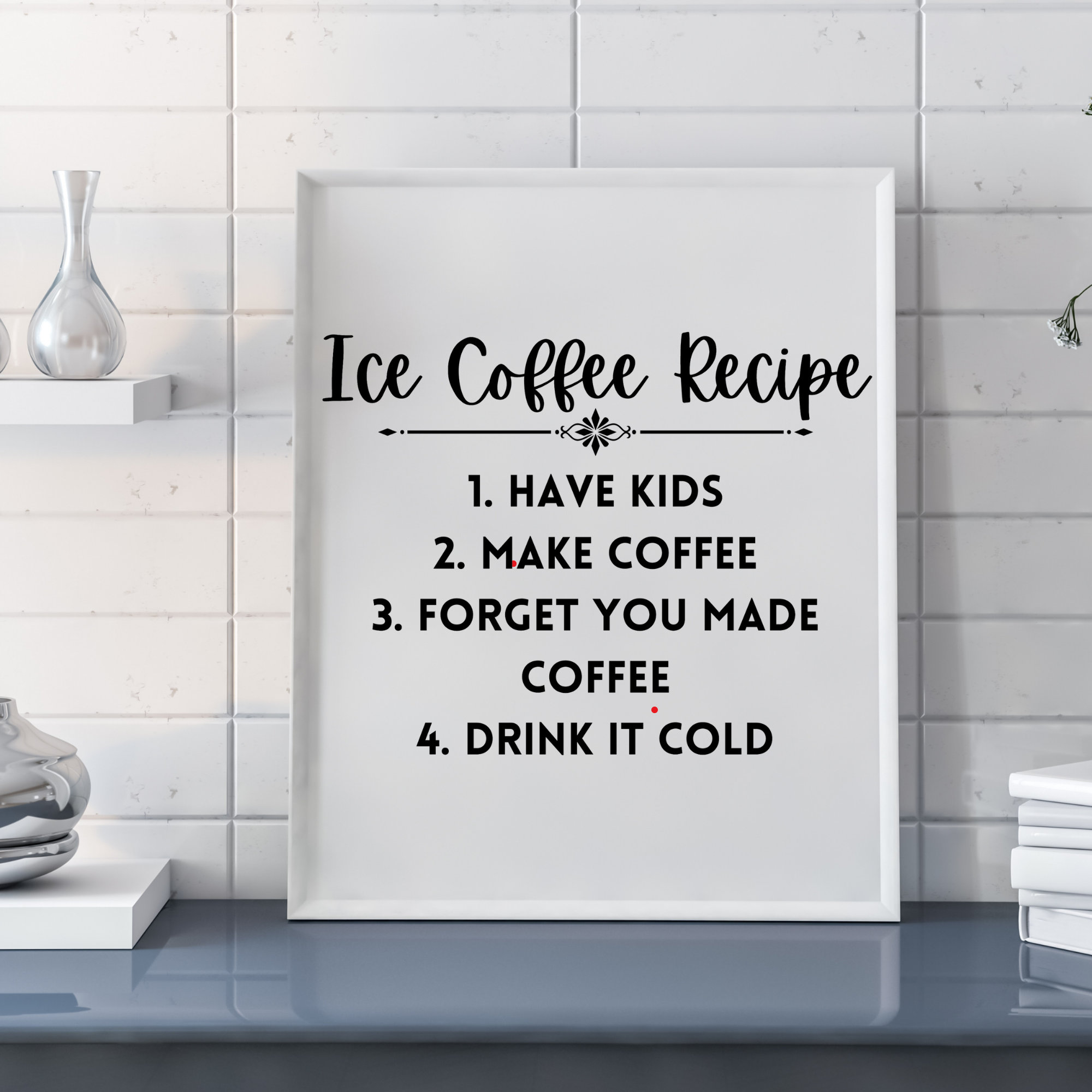 Iced Coffee Humorous Recipe Printable Art - Mom Instant PNG JPEG SVG ...