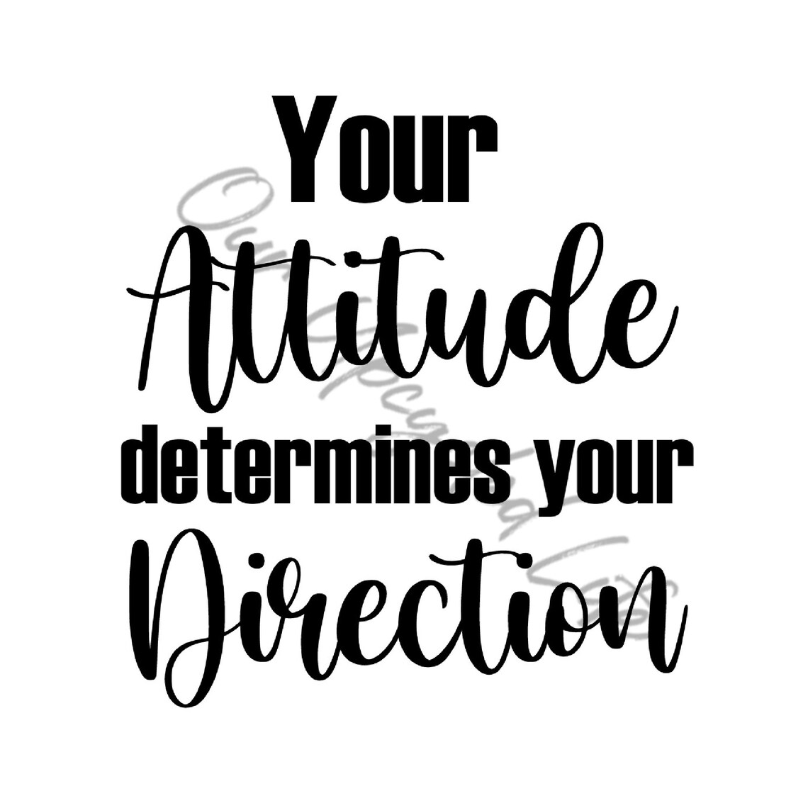 Attitude Direction Graphics Instant PNG JPEG Digital Download Printable ...