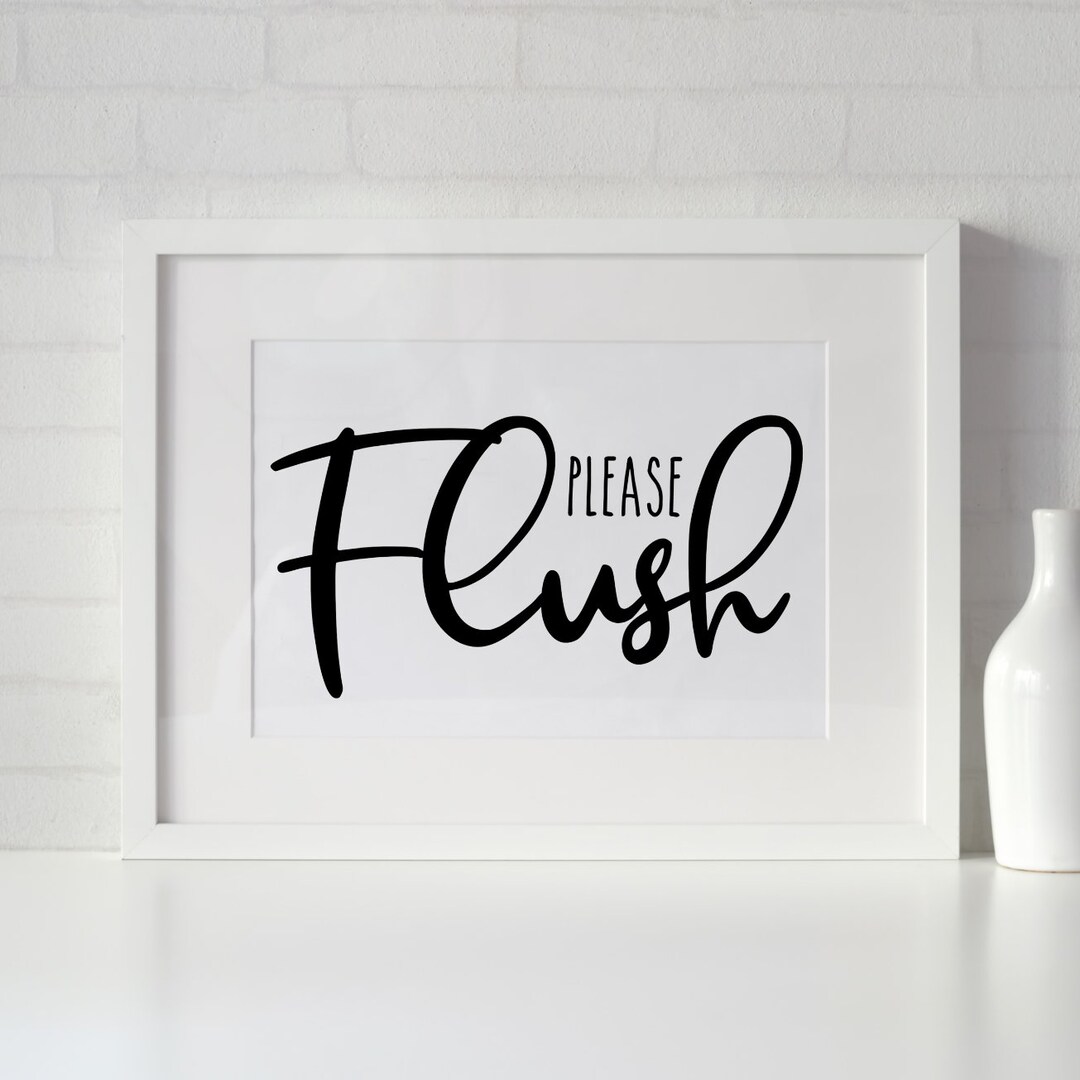 Please Flush Bathroom Graphic Instant PNG JPEG Digital Download ...