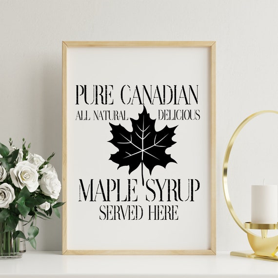 Maple Syrup Quote