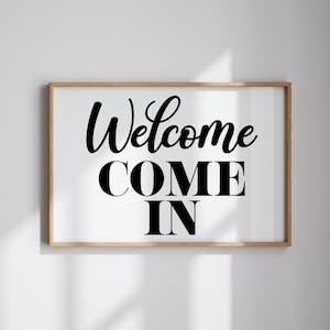 Welcome Come in Instant PNG JPEG Digital Download Printable Art ...