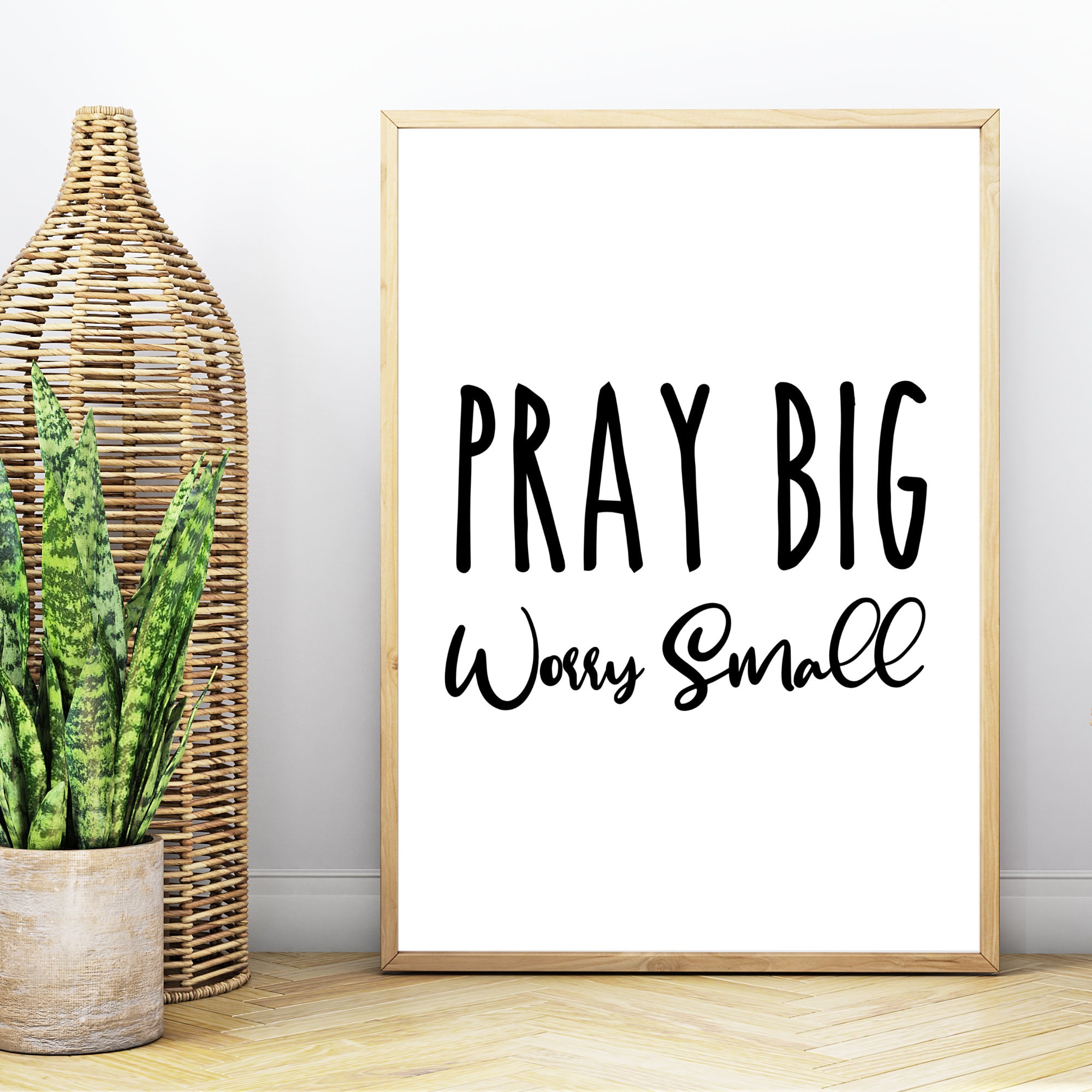 Pray Big Worry Small Instant PNG JPEG digital download Printable Art ...