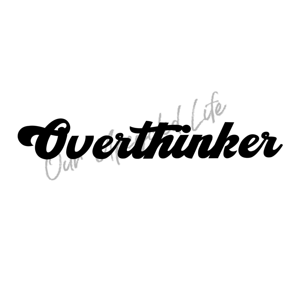 Overthinker Instant PNG JPEG Digital Download Printable Art - Etsy