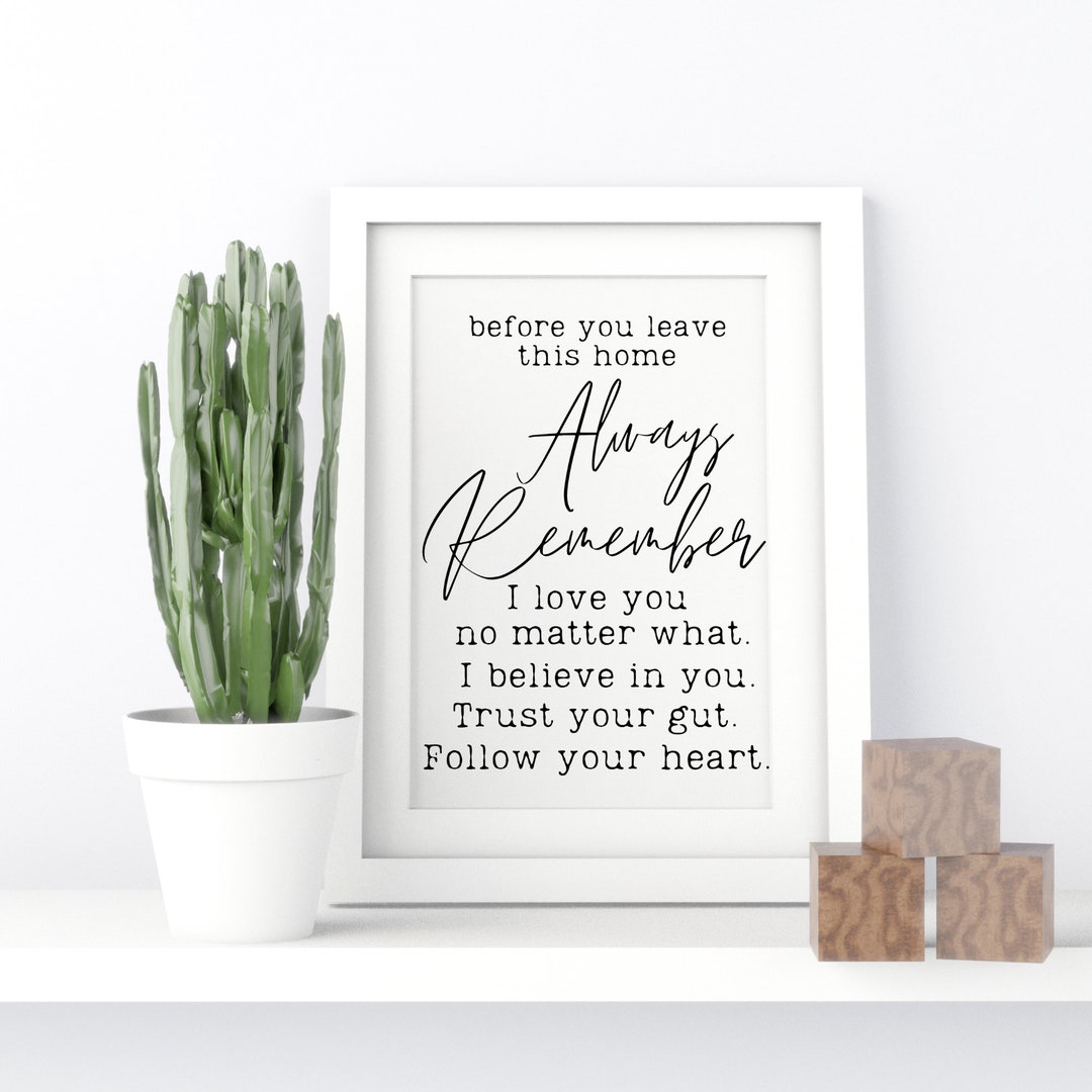 Before You Leave Remember Printable | Inspirational Quote Art PNG JPEG ...