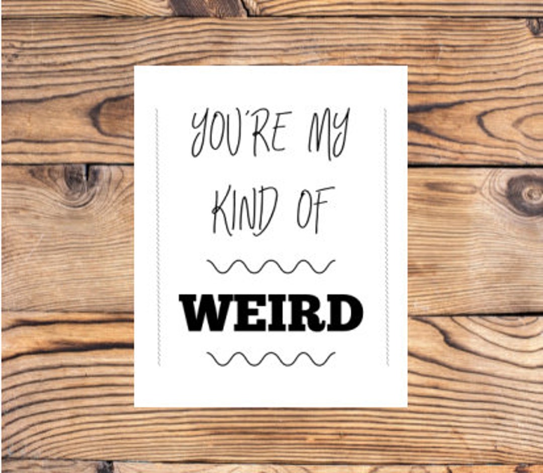 Weird Graphic PNG JPEG SVG Digital Download Printable Art Downloadable ...