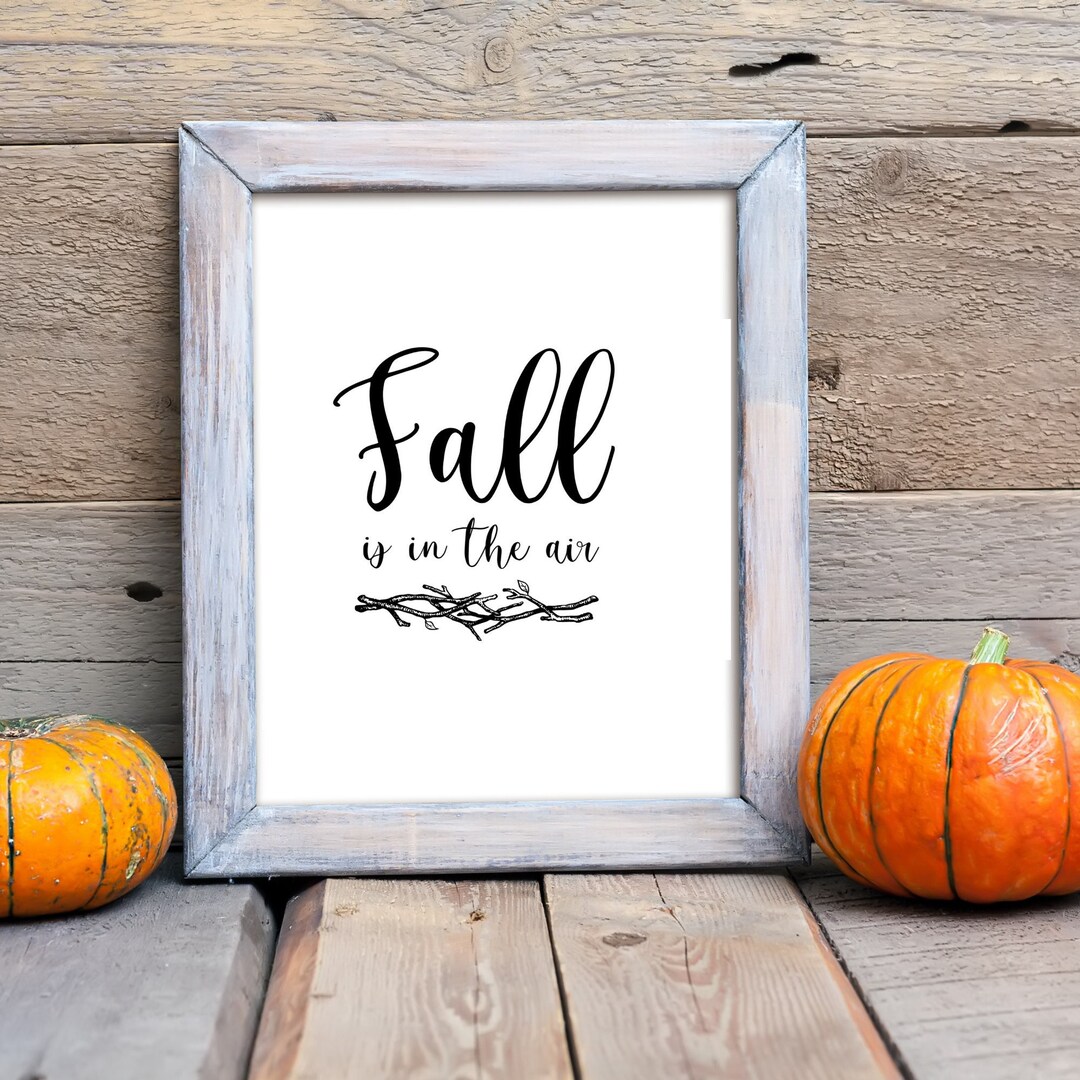 Fall is in the Air Instant PNG JPEG Digital Download Printable Art ...