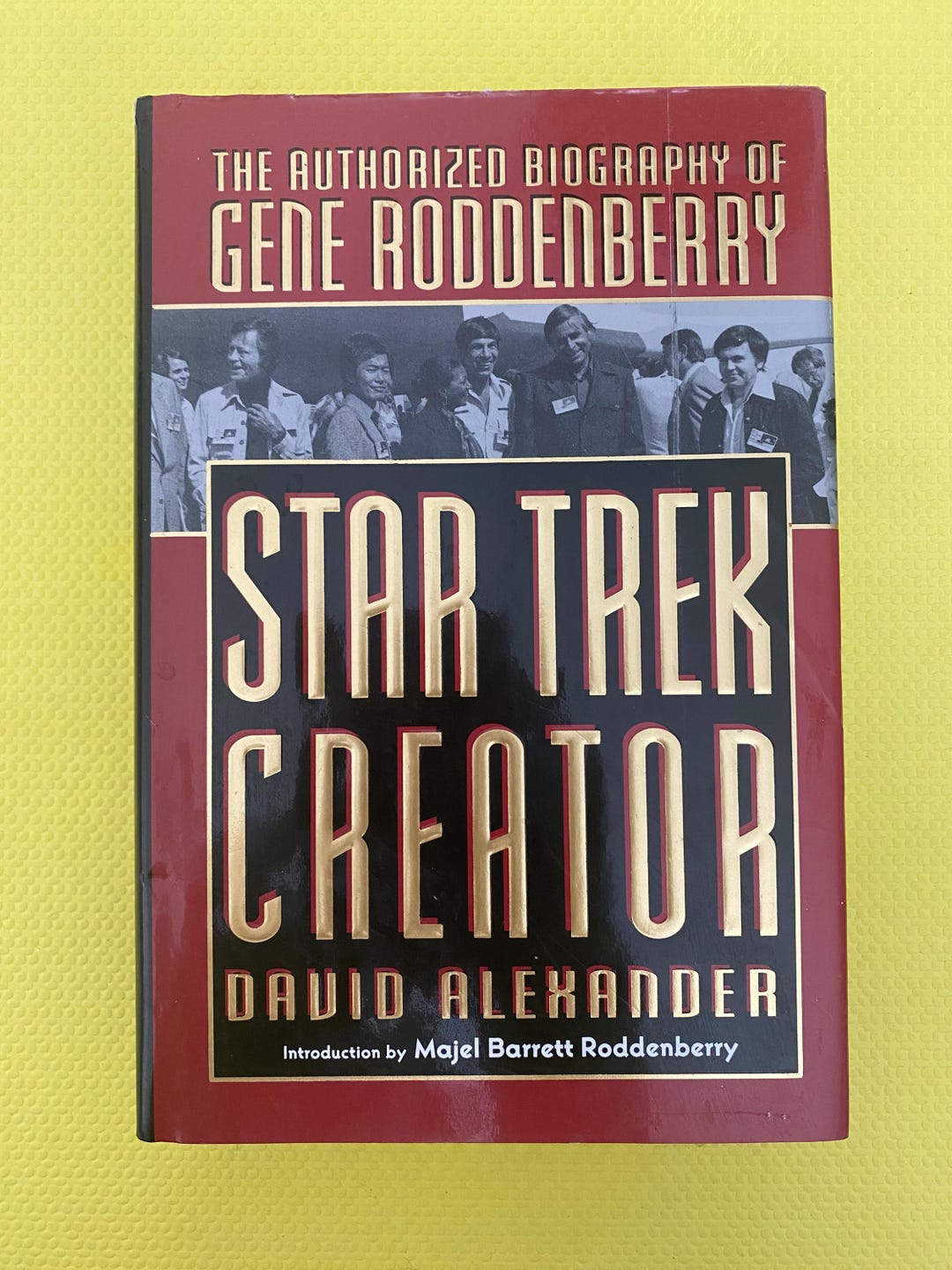 The Authorized Biography of Star Trek Creator Gene Roddenberry David ...