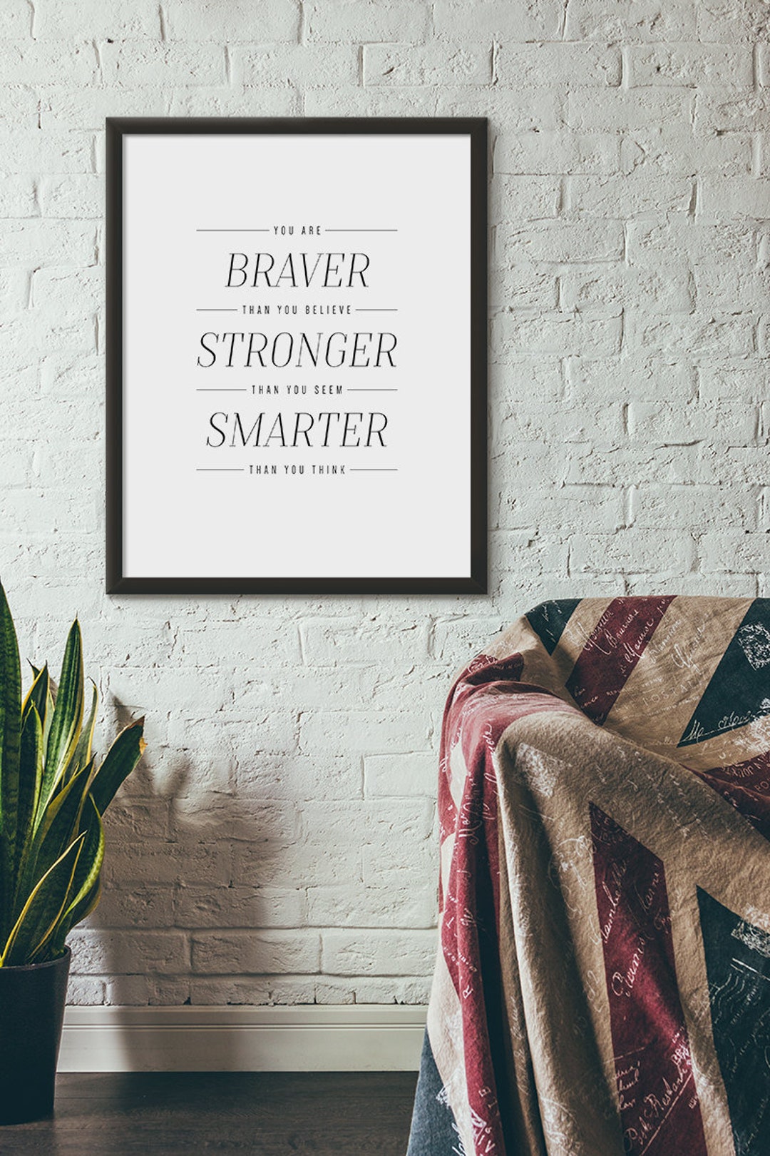 You Are Braver Than You Believe, Wall Art, A2, A3, A4, 8x10, Instant ...