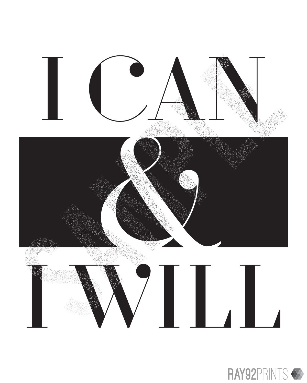 I Can & I Will, Wall Art, A2, A3, A4, 8x10, Instant Download, Printable ...