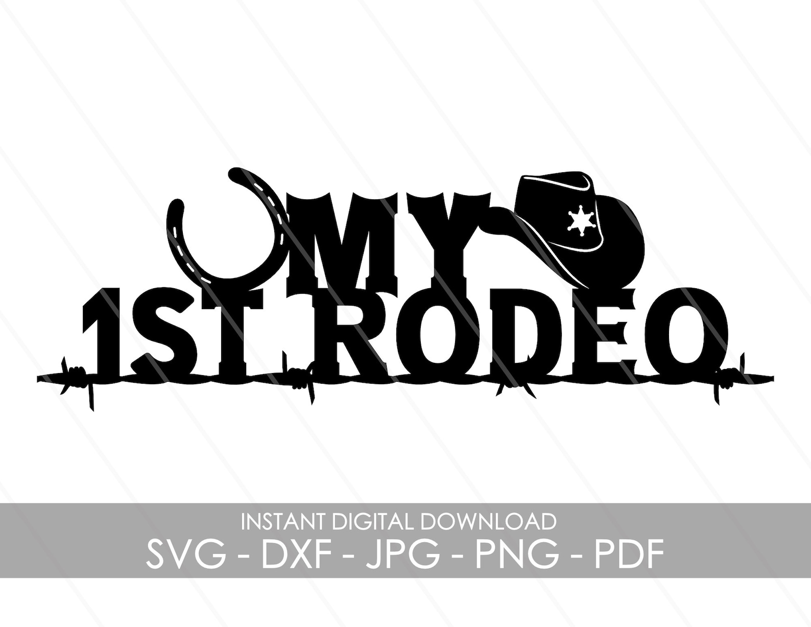 My First Rodeo | Digital Cut File | Instant Digital Download | SVG DXF ...