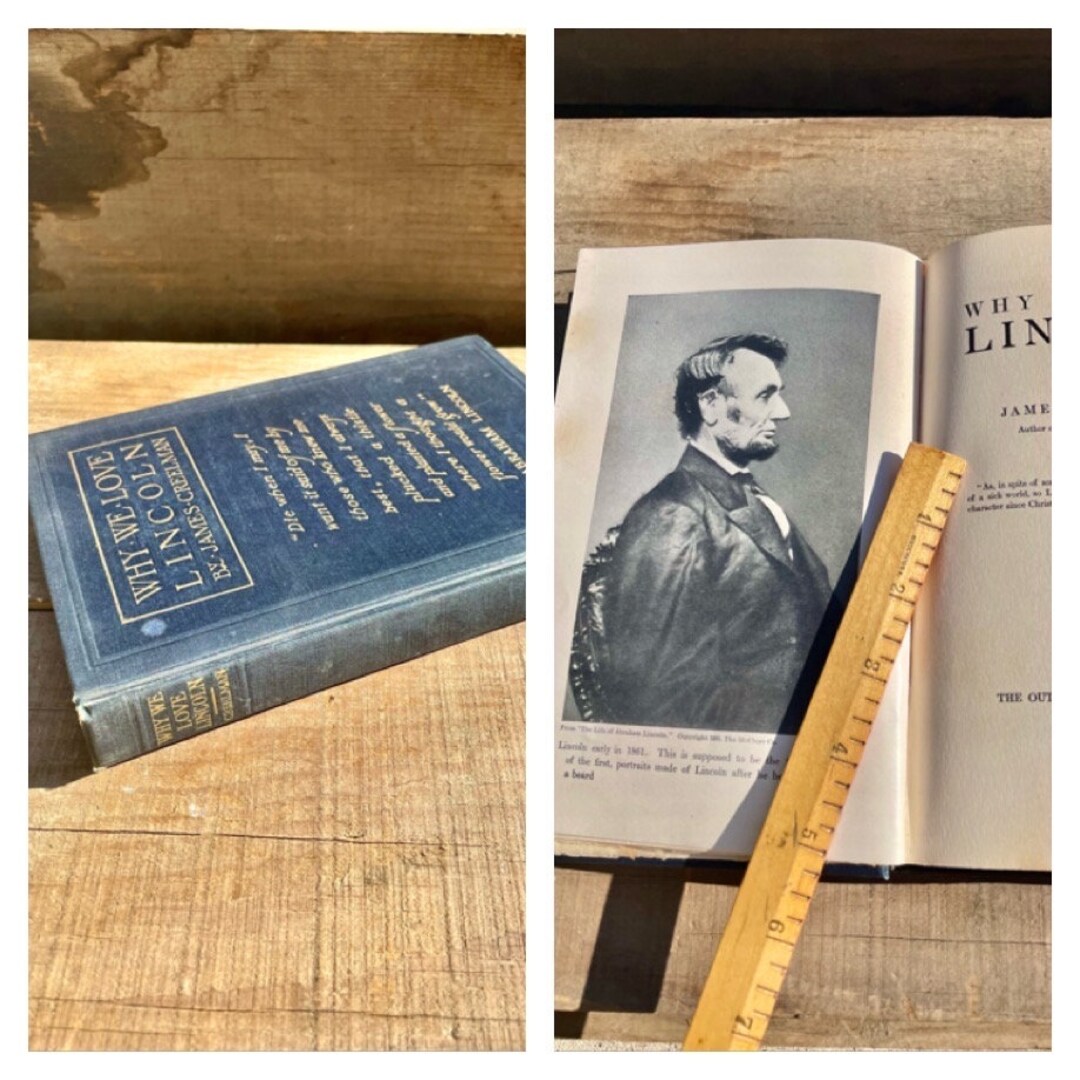 Vintage 1909 Why We Love Lincoln Book by James Creelman Outing ...