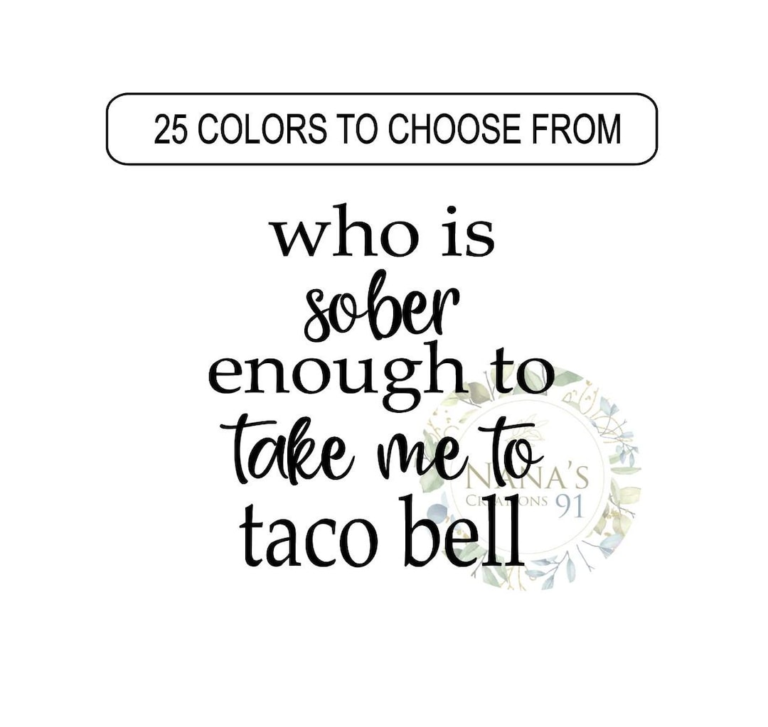 Taco Bell Decal: Funny Yeti Tumbler Sticker - Etsy