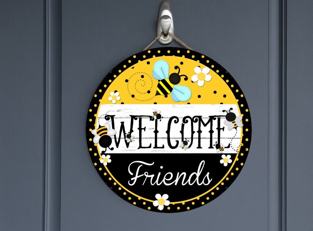 14" Round MDF Welcome Friends Sign, Welcome Sign, Door Sign, Welcome ...