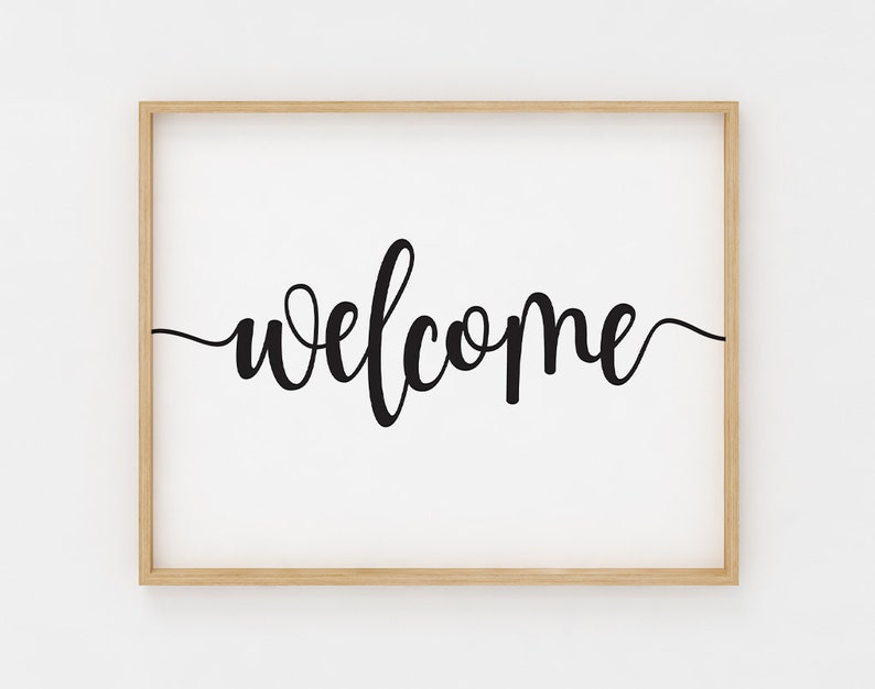 Welcome Sign, Welcome Printable Wall Art, Black and White, Welcome ...