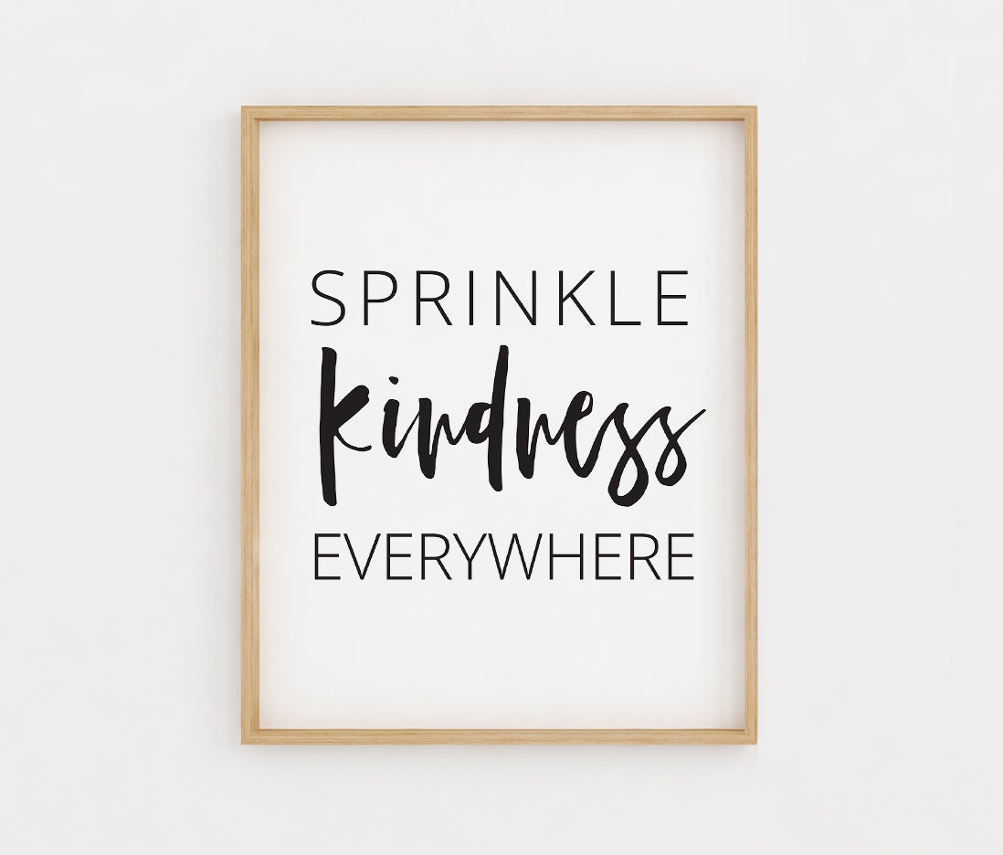 Sprinkle Kindness Everywhere sign Choose Kind sign Choose | Etsy