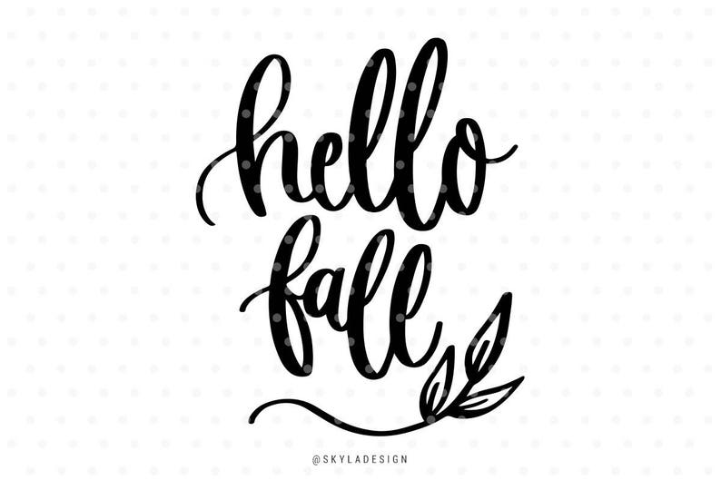 Hello fall svg cut file Autumn quote | Etsy