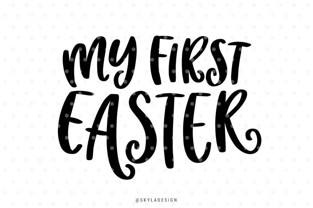 My First Easter SVG Cut File - Etsy