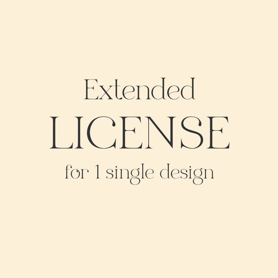 Extended License for 1 Single Design - Etsy