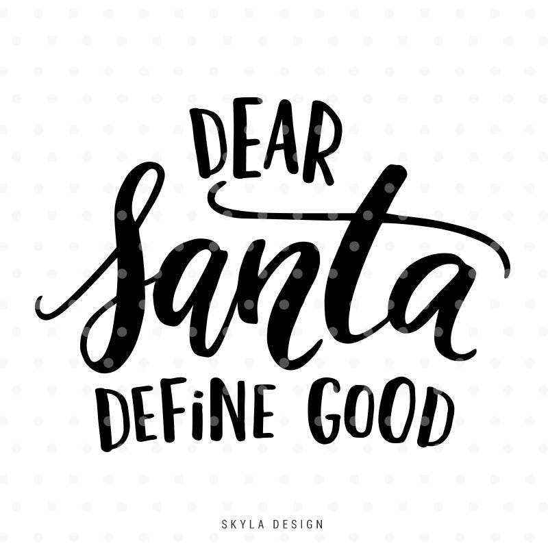Santa Define Good - Etsy