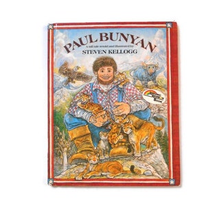 Paul Bunyan by Steven Kellogg - Reading Rainbow Book - A Weekly Reader ...