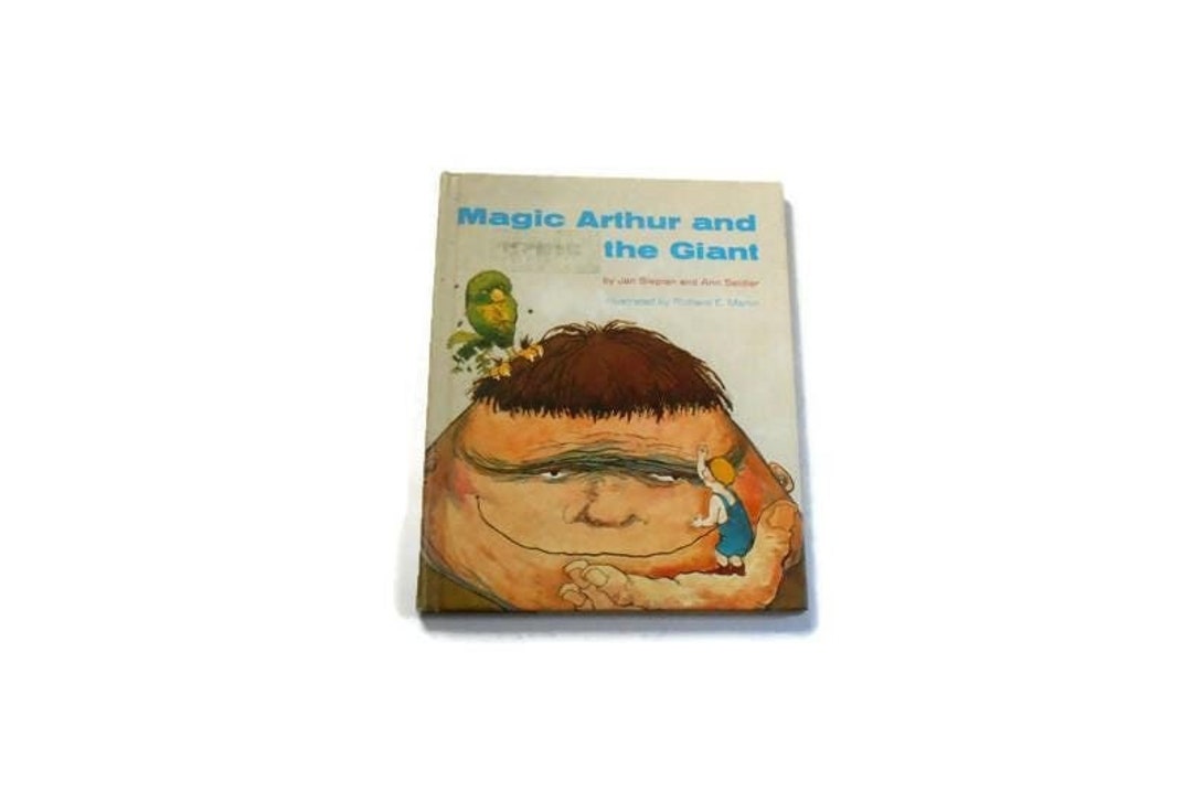 Magic Arthur and the Giant by Jan Slepian and Ann Seidler * Class Child ...