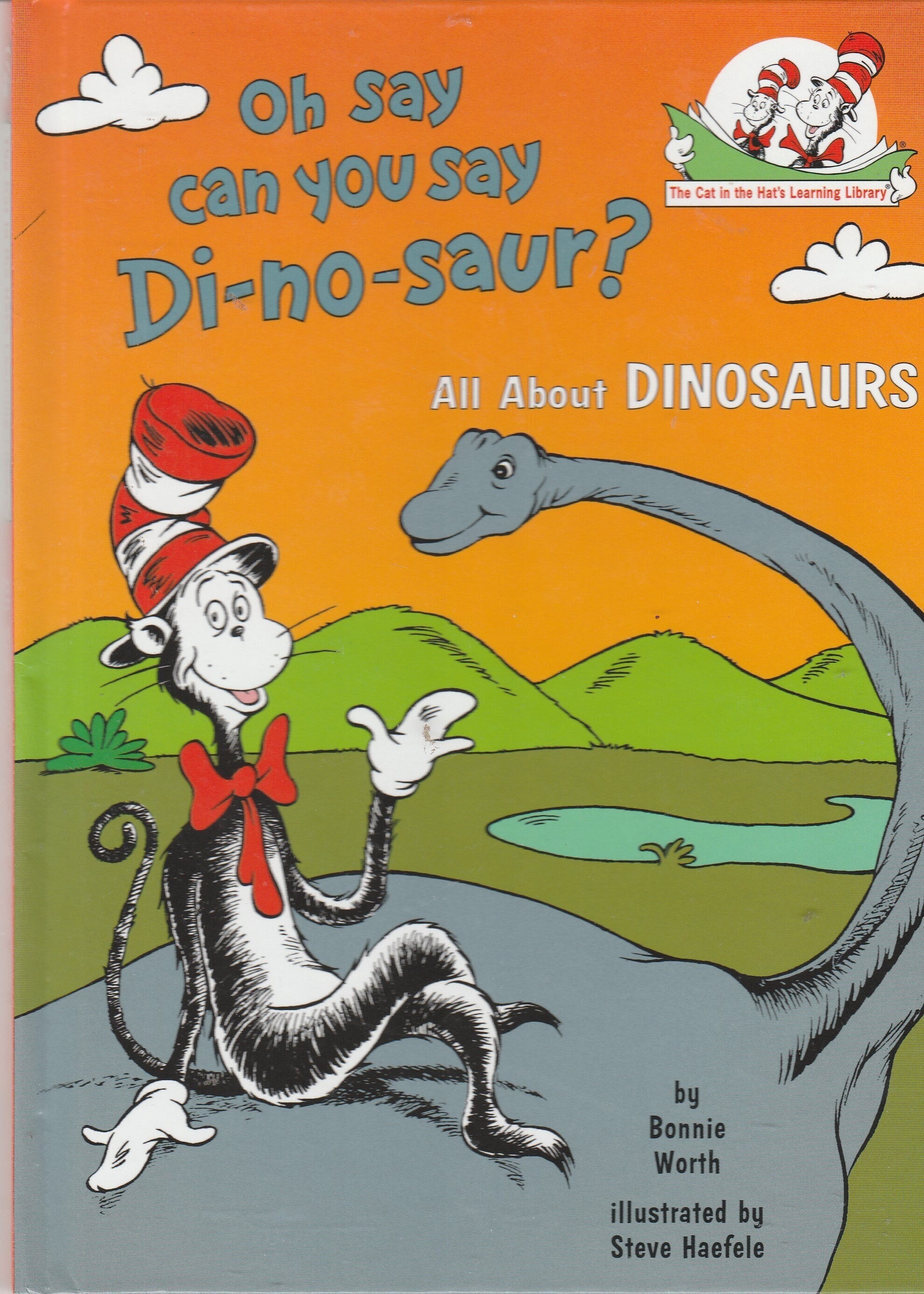 Dr. Seuss Book, Oh Say Can You Say Dinosaur, Di-no-saur Bonnie Worth ...