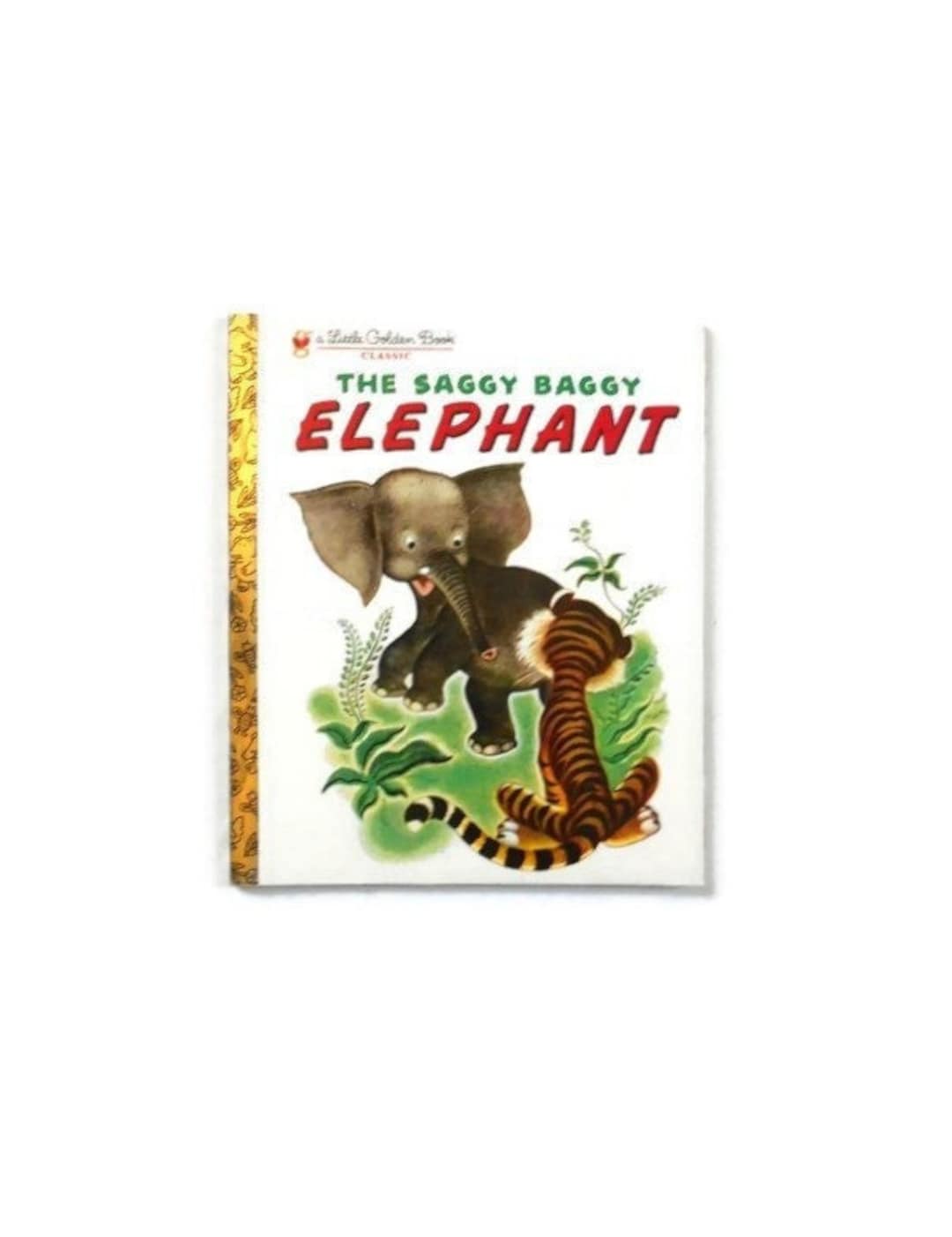 The Saggy Baggy Elephant by K A Jackson - Little Golden Hardback Book ...