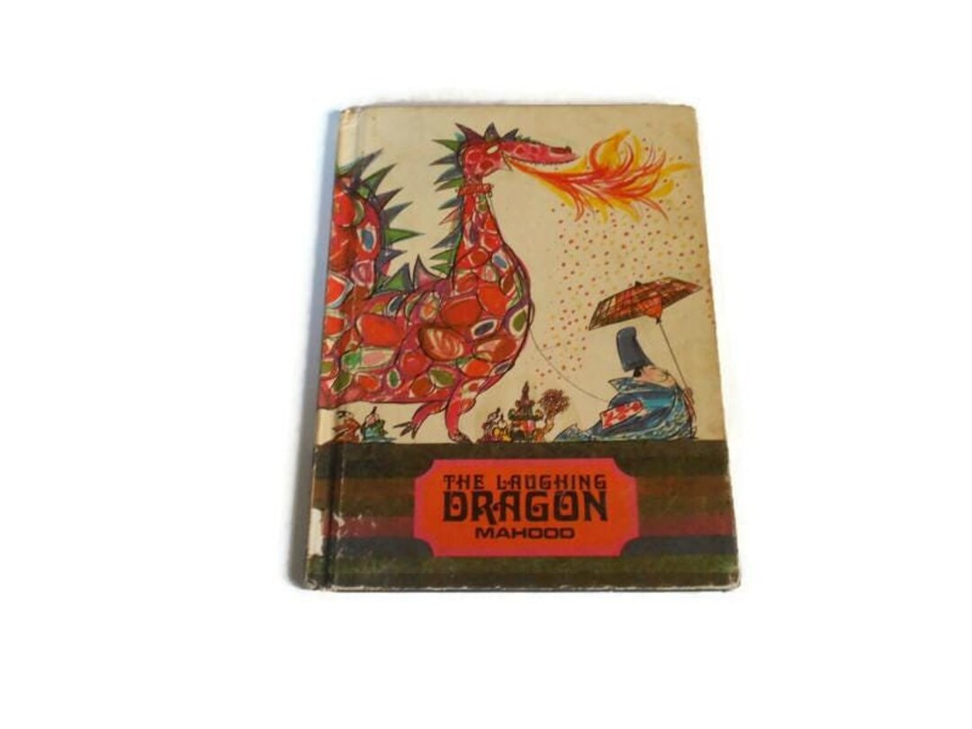 The Laughing Dragon by Kenneth Mahood A Weekly Reader Hardback Child's ...