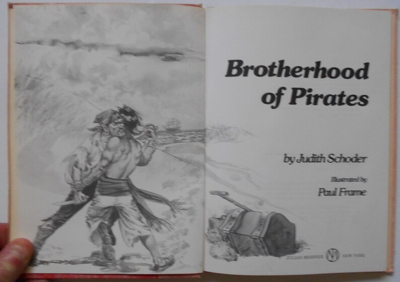 Brotherhood of Pirates by Judith Schoder and Paul Frame - Hardback Very ...