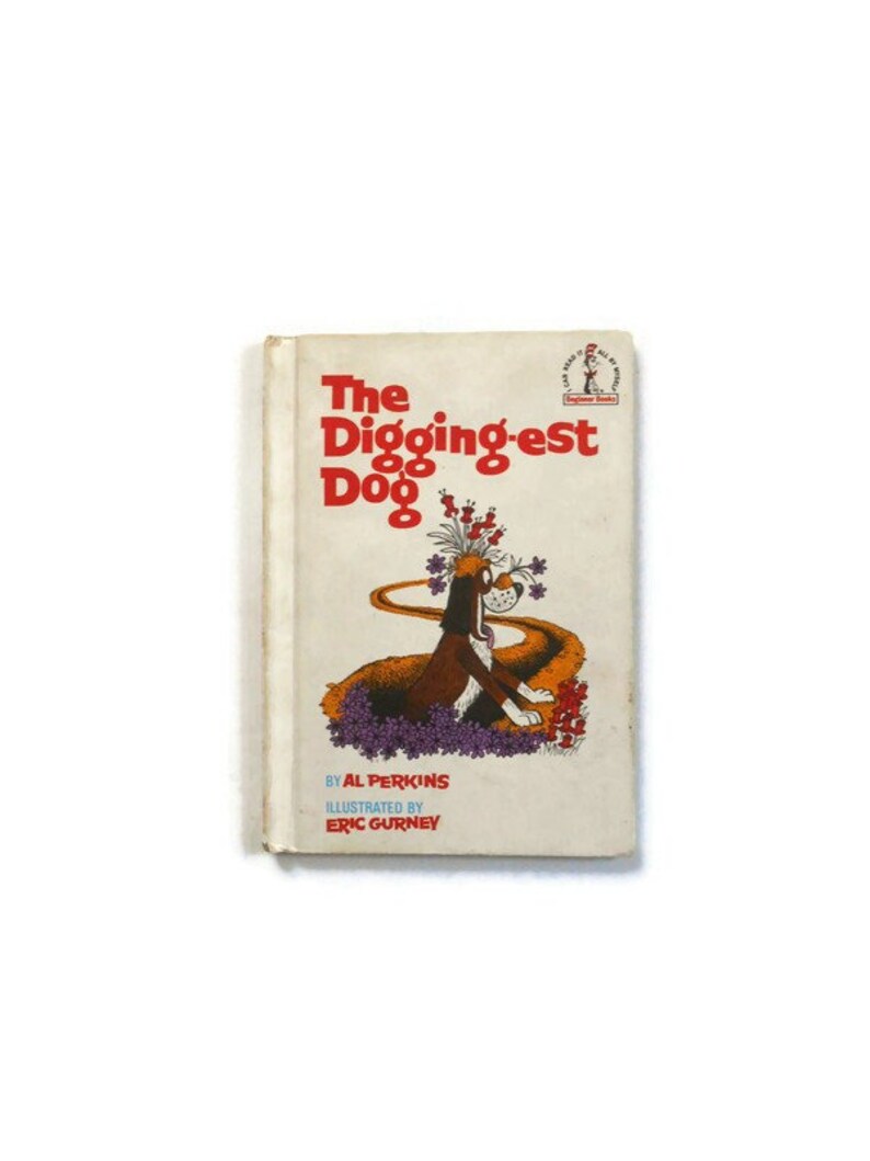 The Digging-est Dog by Al Perkins Beginner Book Hardback 1967 - Etsy