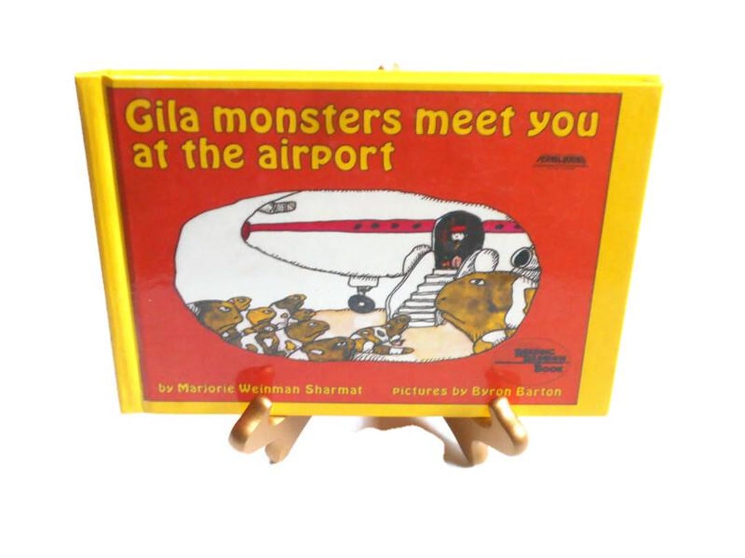 Gila Monster's Meet You at the Airport by Marjorie Weinman Sharmat ...