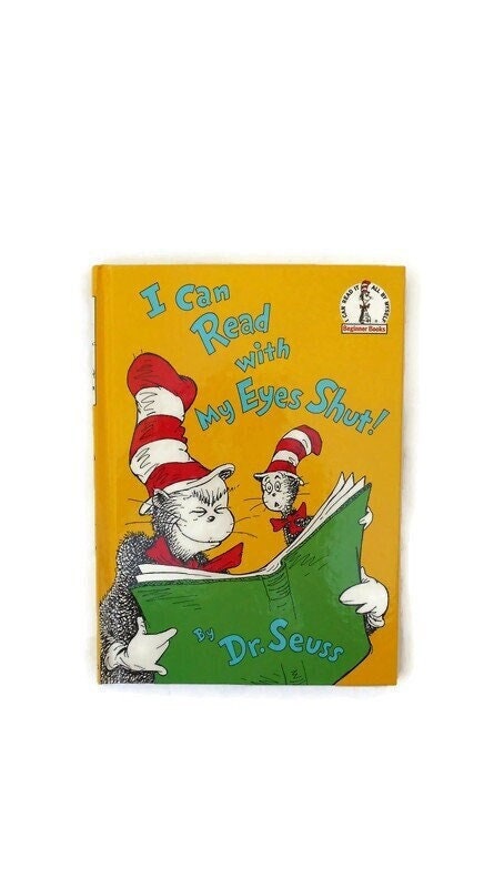 I Can Read With My Eyes Shut by Dr. Seuss Beginner Book Hardback - Etsy