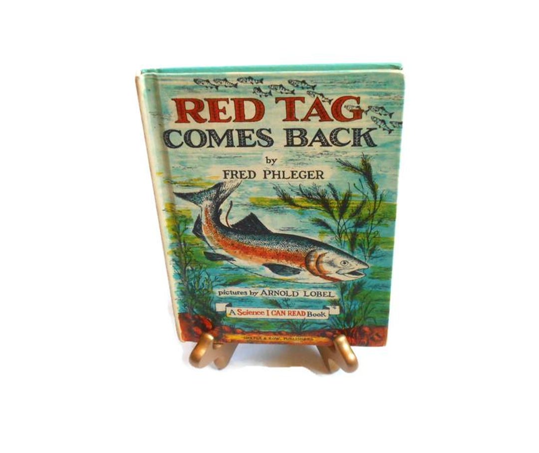 Red Tag Comes Back by Fred Phleger and Arnold Lobel 1961 * A Science I ...