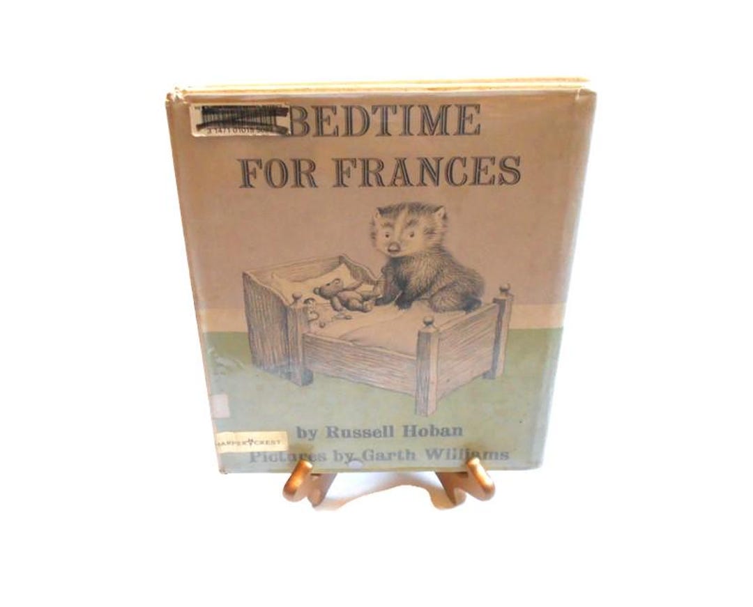 Bedtime for Frances by Russell Hoban and Garth Williams * A Child's ...