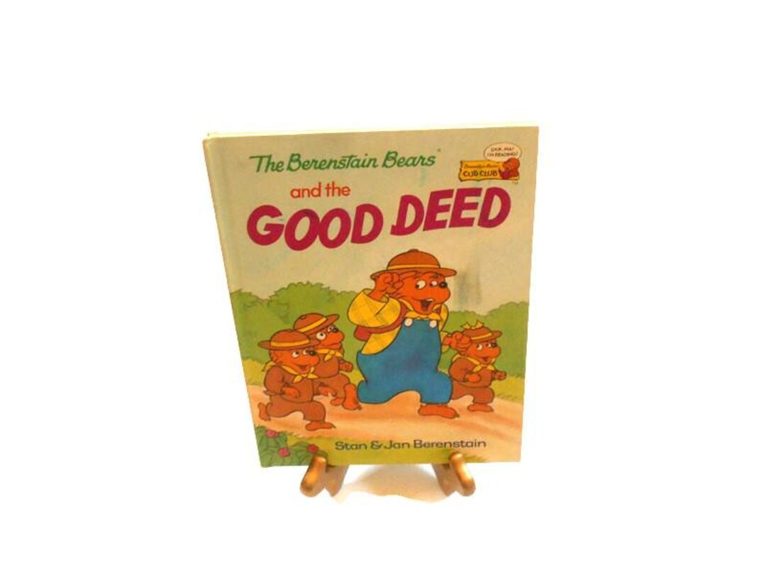The Berenstain Bears: and the Good Deed by Stan and Jan Berenstain * A ...