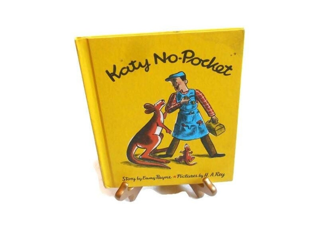 Katy No-pocket by Emmy Payne and H.A. Rey * Hardback Children's Book ...