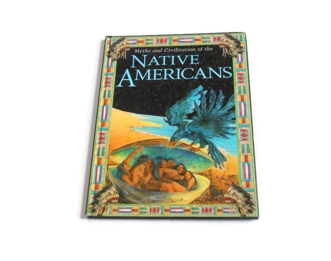 Myths and Civilizations of the Native Americans by Marion Wood * A ...