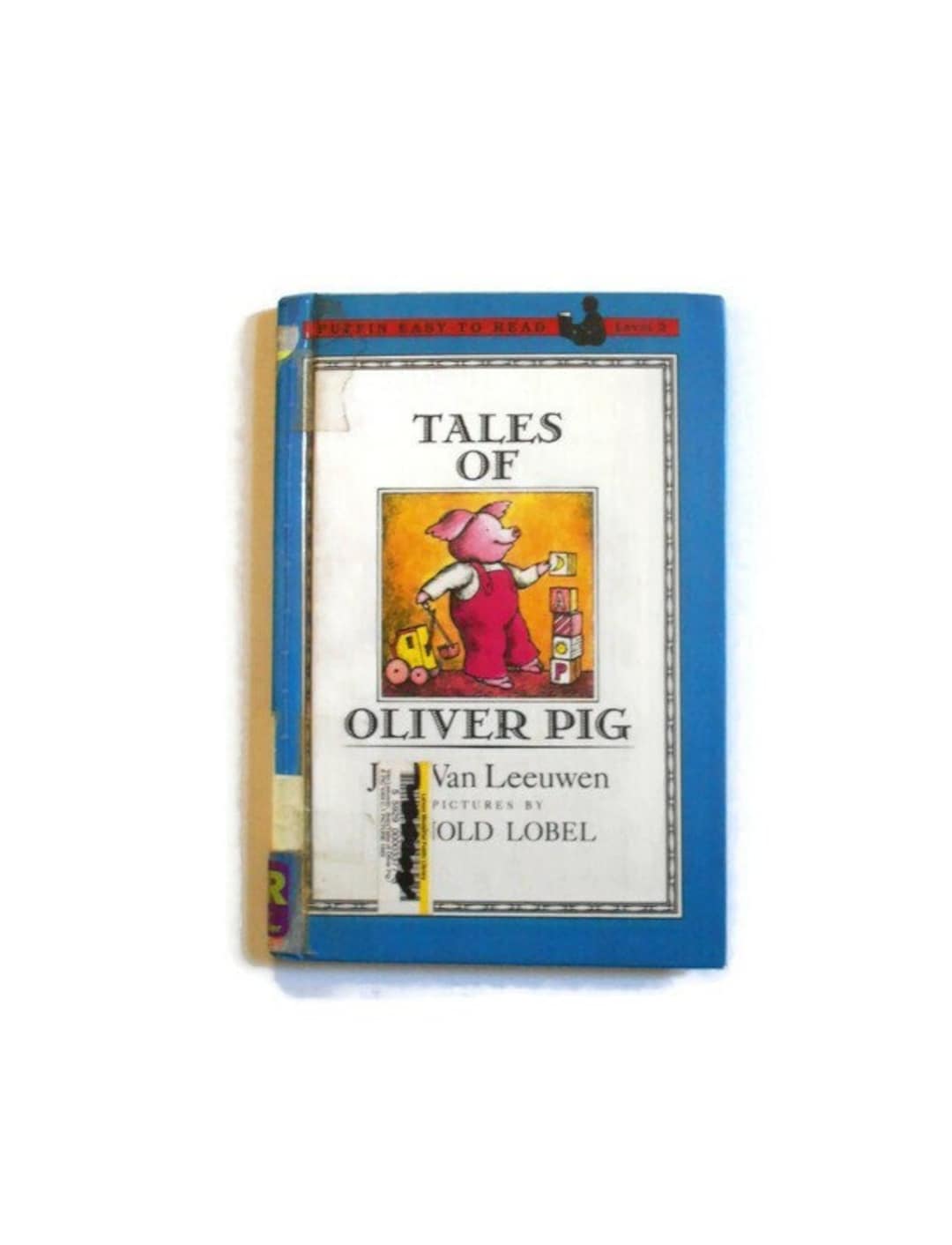 Tales of Oliver Pig by Jean Van Leeuwen and Arnold Lobel - Hardback ...