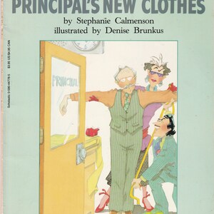 The Principal's New Clothes by Stephanie Calmenson Paperback Scholastic ...