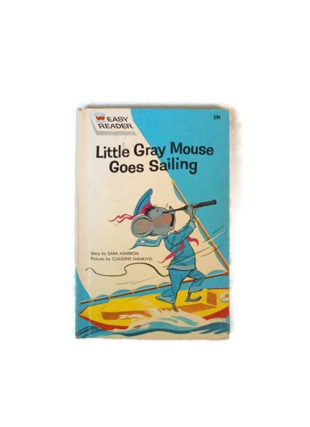 Little Gray Mouse Goes Sailing by Sara Asheron - Wonder Books Easy ...